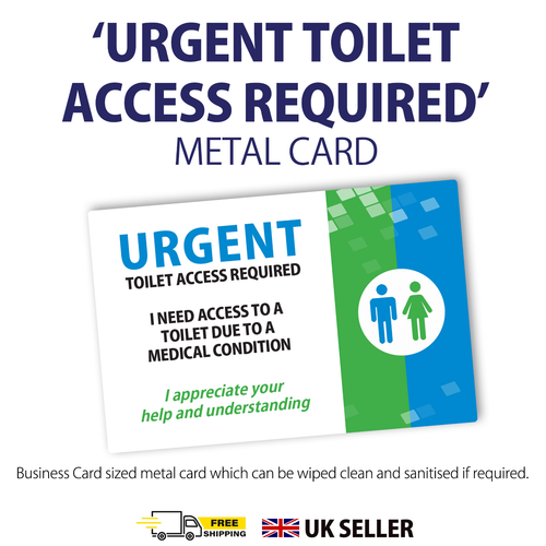 Urgent toilet access required - bladder & bowl medical condition ...
