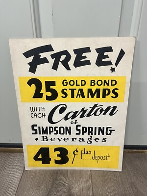 Vintage Simpson Spring Soda Gold Bond Stamps Cardboard Sign | eBay