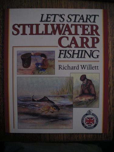 Still Water Carp Fishing (Let's Start Fishing) By Richard Willet | eBay