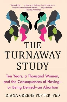 Diana Greene Foster The Turnaway Study (Tascabile) | eBay