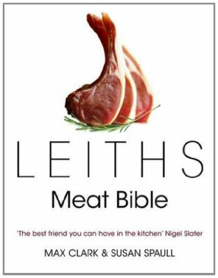 Leiths Meat Bible by Spaull, Susan Book The Fast Free Shipping ...