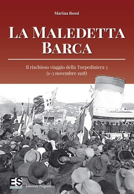 Marina Rossi La maledetta barca. Il rischioso viaggio de (Paperback ...