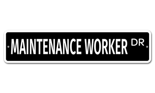 6673 SS Maintenance Worker 4" x 18" Novelty Street Sign Aluminum | eBay