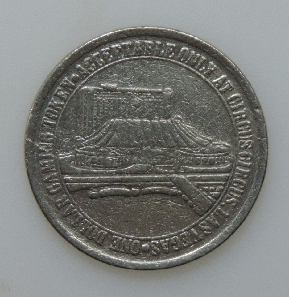1981 Circus Circus Hotel Casino One Dollar Token Las Vegas Nevada | eBay