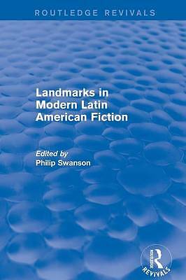 Landmarks in Modern Latin American Fiction by Philip Swanson (Paperback ...