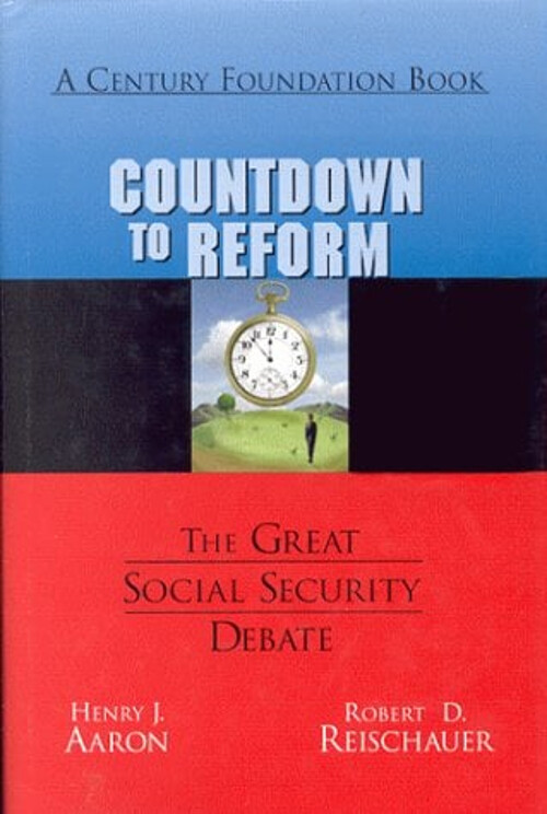 Countdown to Reform : The Great Social Security Debate by Robert D ...