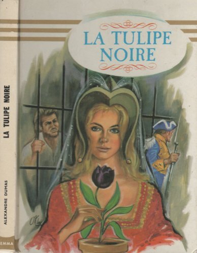 La tulipe noire, Dumas Alexandre | eBay