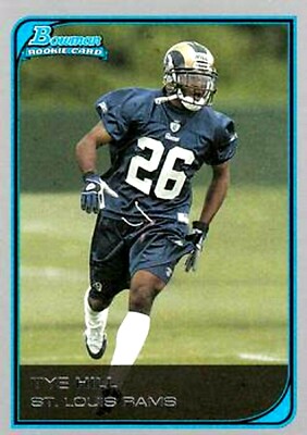 2006 Bowman #144 Tye Hill RC St. Louis Rams | eBay