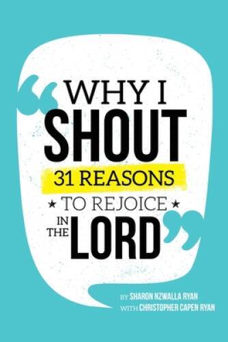 Why I Shout - Paperback By Ryan, Sharon Nzwalla - GOOD 9781631296222| eBay
