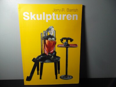 Jerry R. Barrish; Skulpturen (2007 Softcover) | eBay