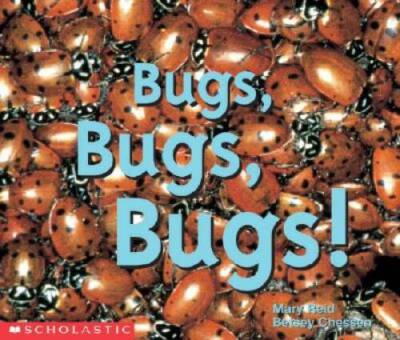 Bugs, Bugs, Bugs (Emergent Readers) - Paperback By Scholastic - GOOD ...