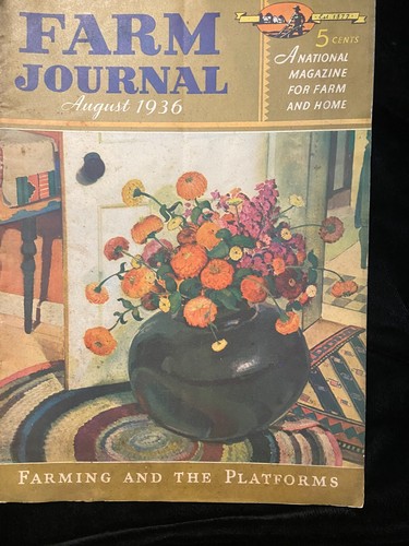 Antique Farm Journal magazine, August, 1936 Farming and the Platforms ...
