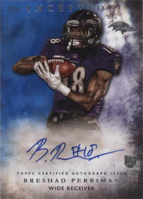 2015 Topps Inception - Rookie Autographs Breshad Perriman #RA-11 Blue ...