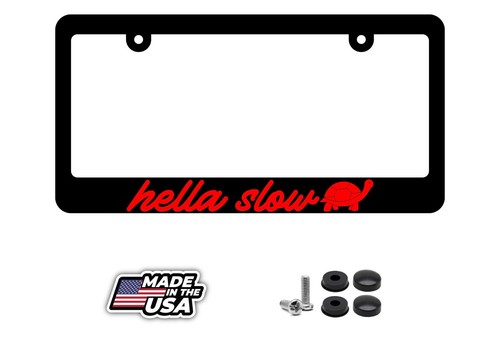 Hella Slow License Plate Frame Lowered jdm funny low slow - Red art | eBay