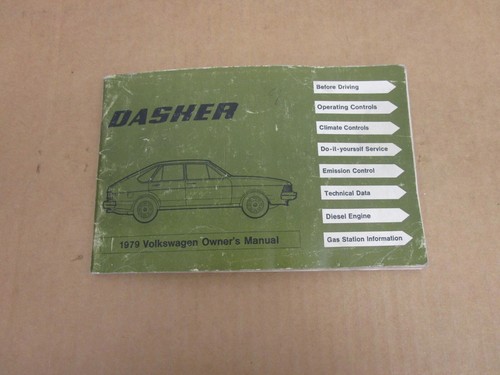 1979 Volkswagen VW Dasher owners manual ORIGINAL literature guide book ...