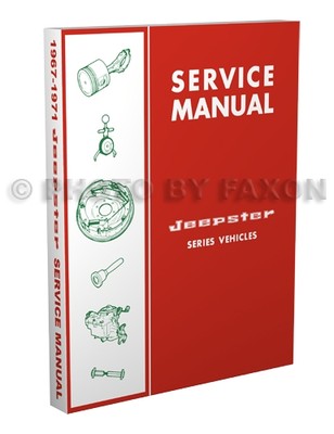 Jeepster Shop Manual 1967 1968 1969 1970 1971 Commando Jeep Repair ...