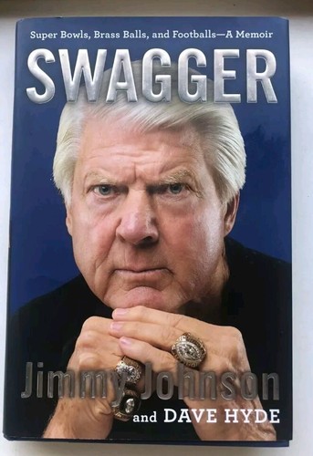 Hardback Book "Swagger" By Jimmy Johnson & Dave Hyde - Good Condition ...