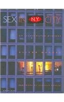SEX IN N.Y. CITY: AN ILLUSTRATED HISTORY By Alison Maddex & Camille ...