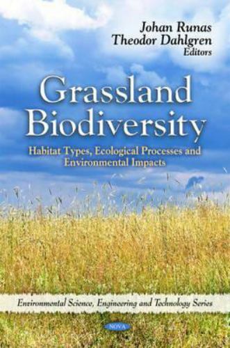 Grassland Biodiversity : Habitat Types, Ecological Processes and ...