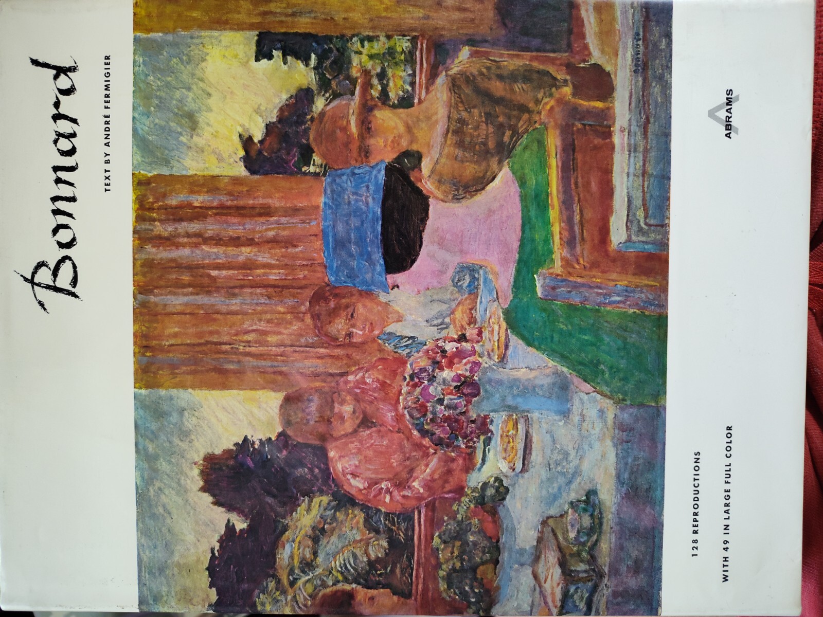 Bonnard: Pierre Bonnard by Andre Fermigier (Hardcover, First Edition ...