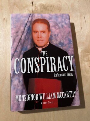 The Conspiracy: An Innocent Priest Hardcover – August 13, 2010 by ...