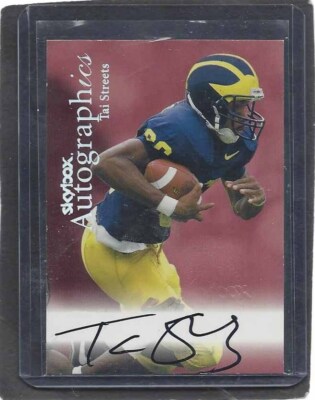 TAI STREETS 1999 SKYBOX AUTOGRAPHICS 49ERS MICHIGAN WOLVERINES ON CARD ...