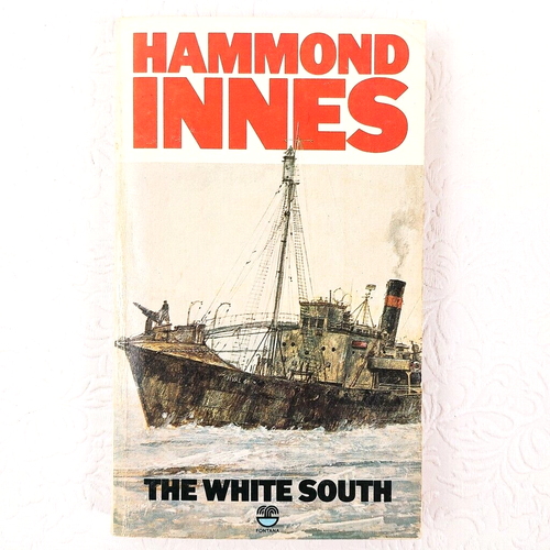 Hammond Innes ~ The White South Book (paperback) Vintage 1978 | eBay ...