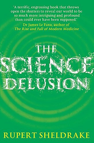 Science Delusion By Rupert Sheldrake | eBay