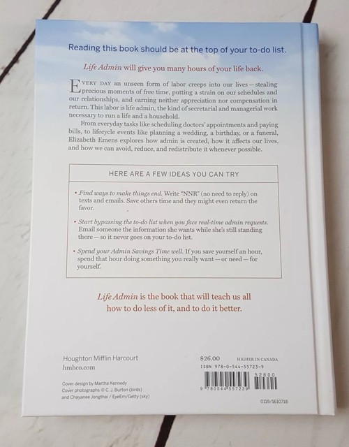 Life Admin : How I Learned to Do Less, Do Better, and Live More by ...