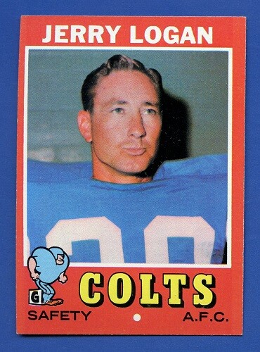 1971 Topps # 134 Jerry Logan Baltimore Colts NM+ High Grade Set Break ...