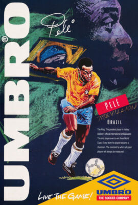 SOCCER : PELE - UMBRO - LIVE THE GAME print Premium Poster High Quality ...