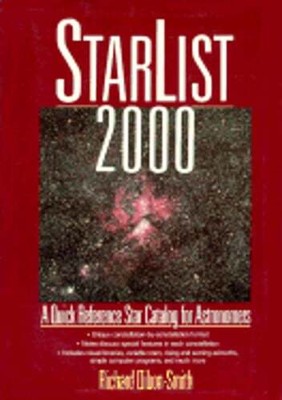Starlist 2000: A Quick Reference Star Catalog for Astronomers by Dibon ...