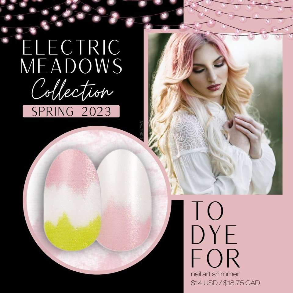 Pre-Order Color Street Spring 2024 Pretty Tough & MORE 2 Free Twosies w ...