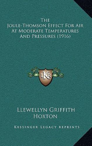 Joule-Thomson Effect for Air at Moderate Temperatures and Pressures by ...