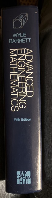 Advanced Engineering Mathematics by Louis C. Barrett and Clarence R ...