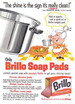 1960 Brillo Soap Pads: Shine Is the Sign, Prudence Potts Vintage Print ...
