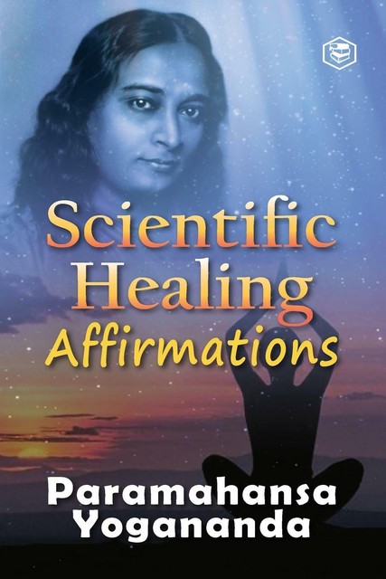 Scientific Healing Affirmations von Paramhansa Yogananda (2021, Taschenbuch) online kaufen | eBay.de