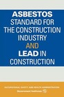 Asbestos Standard for the Construction Industry and Lead in ...