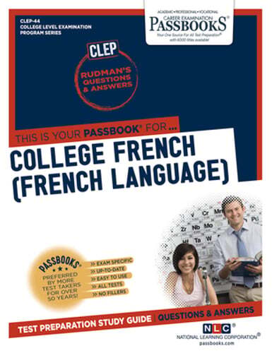 College French (French Language) (Clep-44): Passbooks Study Guide ...