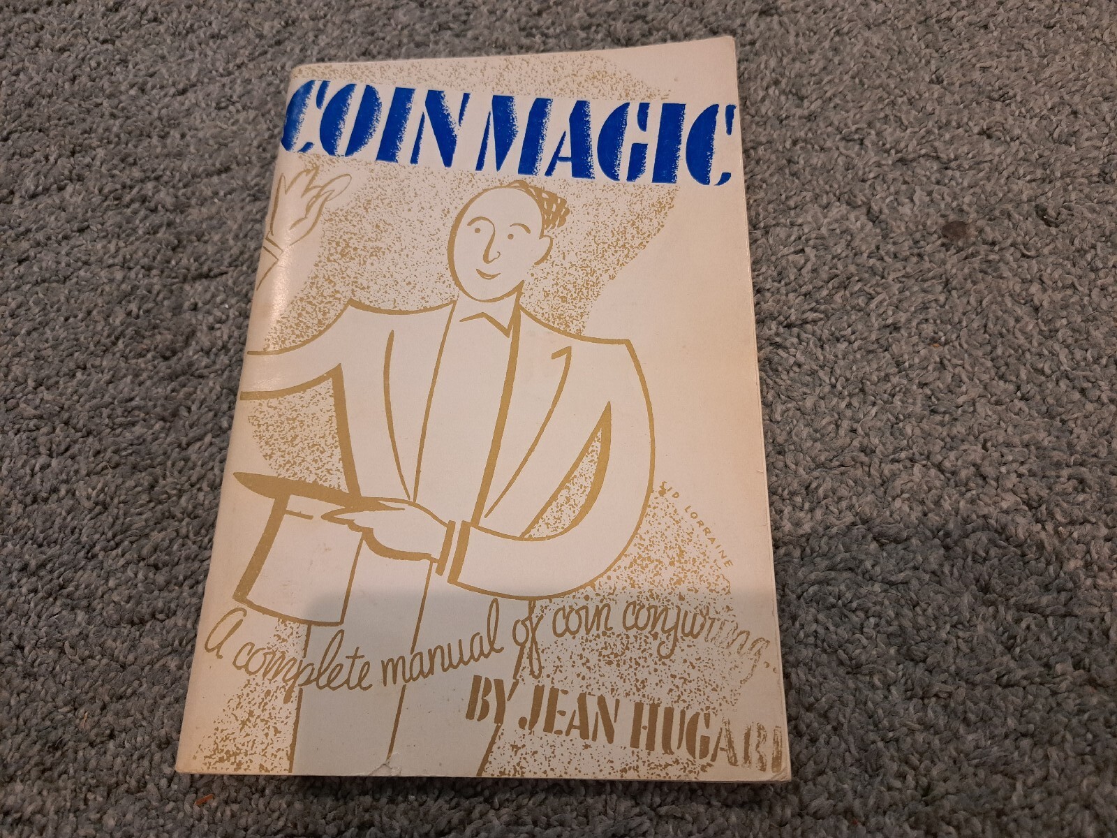 Coin Magic A Complete Manual fo Coin Conjuring Jean Hugard | eBay
