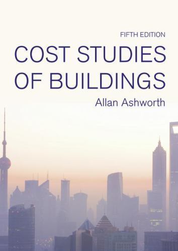 Cost Studies of Buildings by Srinath Perera and Allan Ashworth (2010 ...