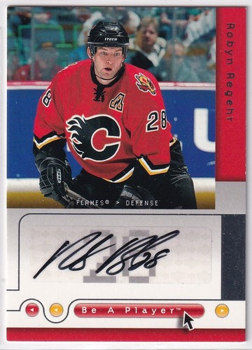 2005-06 Be A Player Signatures #RR Robyn Regehr AUTO - Calgary Flames ...
