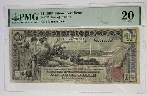 1896 $1 ONE DOLLAR EDUCATIONAL SILVER CERTIFICATE NOTE PMG 20 VERY FINE ...