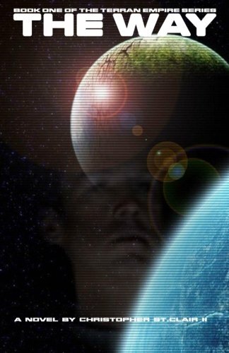 THE WAY (VOLUME 1) By Stclair Christopher P Ii **BRAND NEW ...