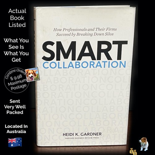 Smart Collaboration Heidi K Gardner Hardcover US Ed Harvard Business ...