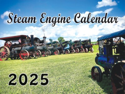 2025 Steam Engine Calendar Antique Tractor Traction | eBay