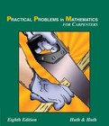 PRACTICAL PROBLEMS IN MATHEMATICS FOR CARPENTERS (APPLIED By Mark Huth ...