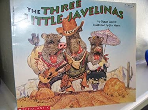 The Three Little Javelinas Susan Lowell Illustrated by JIm Harris | eBay