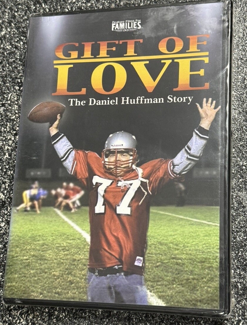 Gift of Love: The Daniel Huffman Story Football Dvd NEW Sealed Family ...