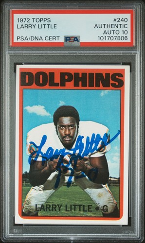 1972 TOPPS #240 LARRY LITTLE ROOKIE RC PSA AUTHENTIC DNA AUTO 10 | eBay